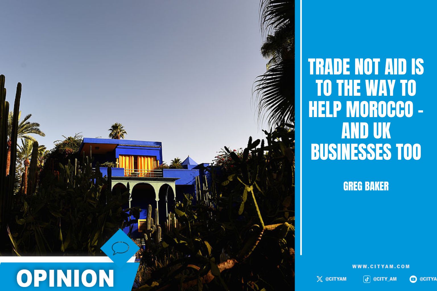 Trade not aid is to the way to help Morocco - and UK businesses too