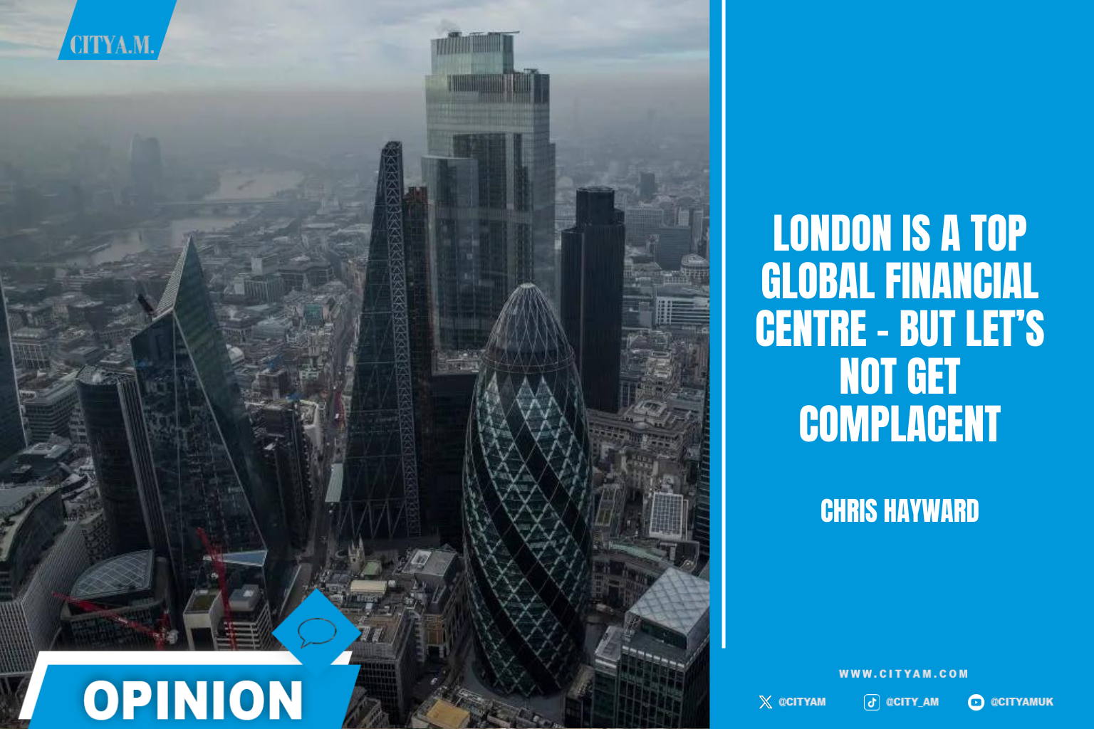 London is a top global financial centre – but let’s not get complacent