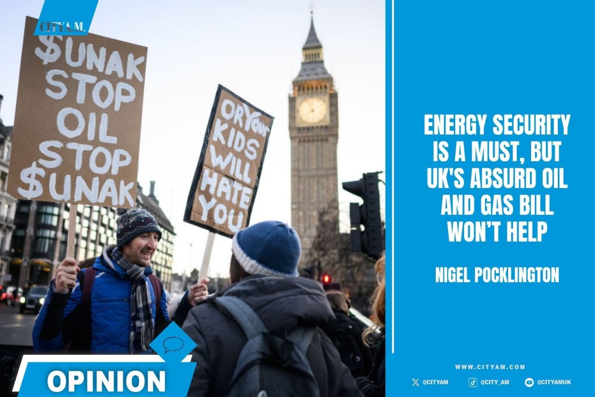 Energy security is a must, but UK's absurd oil and gas bill won’t help