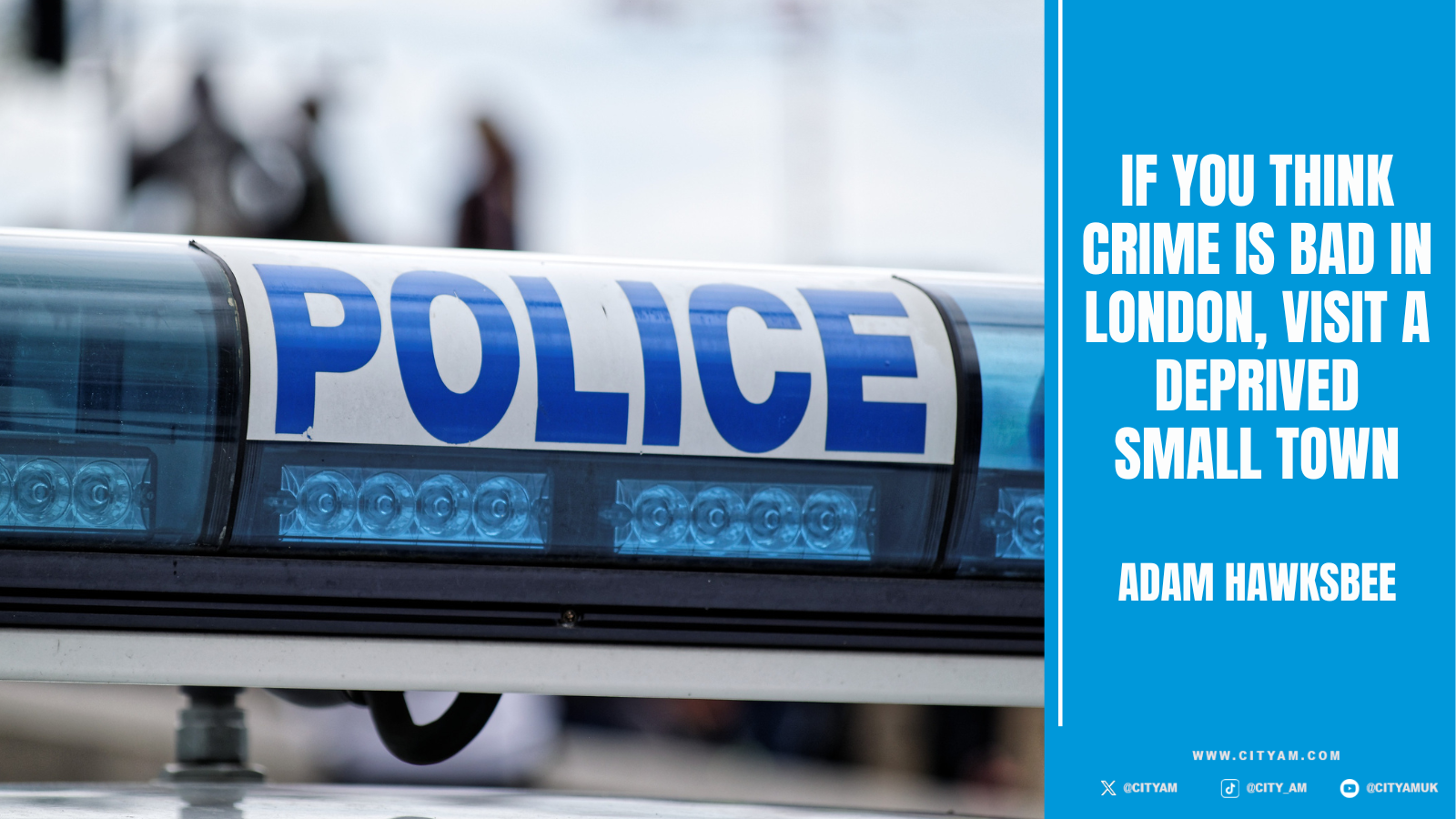 If you think crime is bad in London, visit a deprived small town