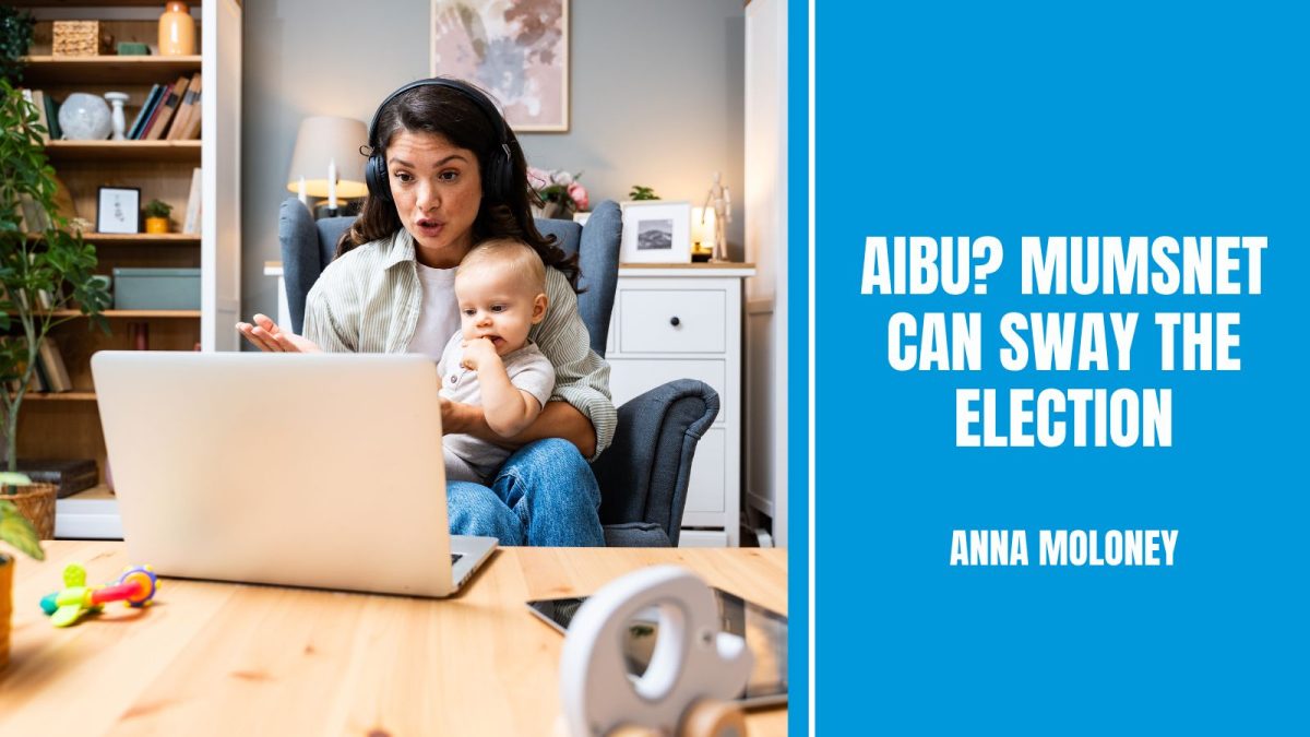 AIBU? Mumsnet can sway the election