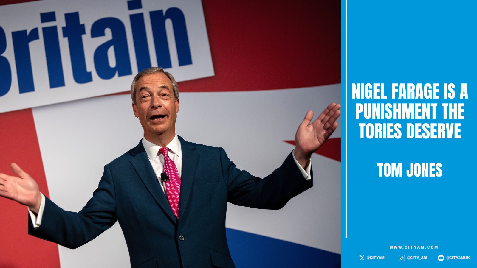 Nigel Farage is a punishment the Tories deserve